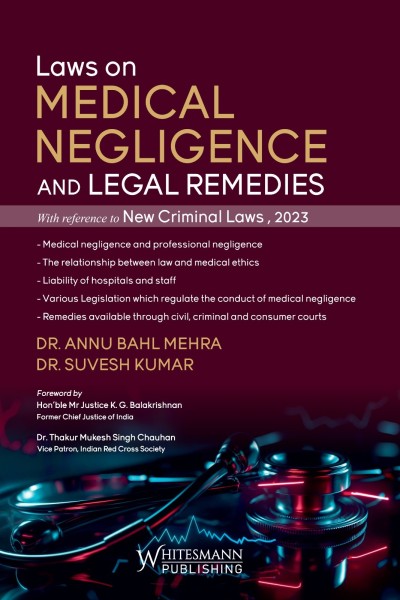 Laws on Medical Negligence and Legal Remedies (With reference to New ...